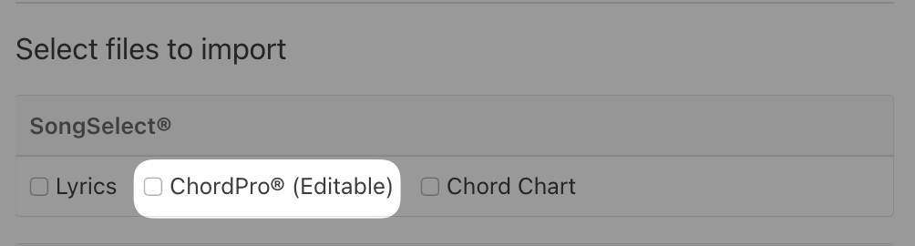 New: Import editable ChordPro files from SongSelect – Services